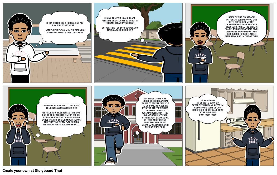 MY EVERYDAY LIFE AS A NORMAL STUDENT Storyboard