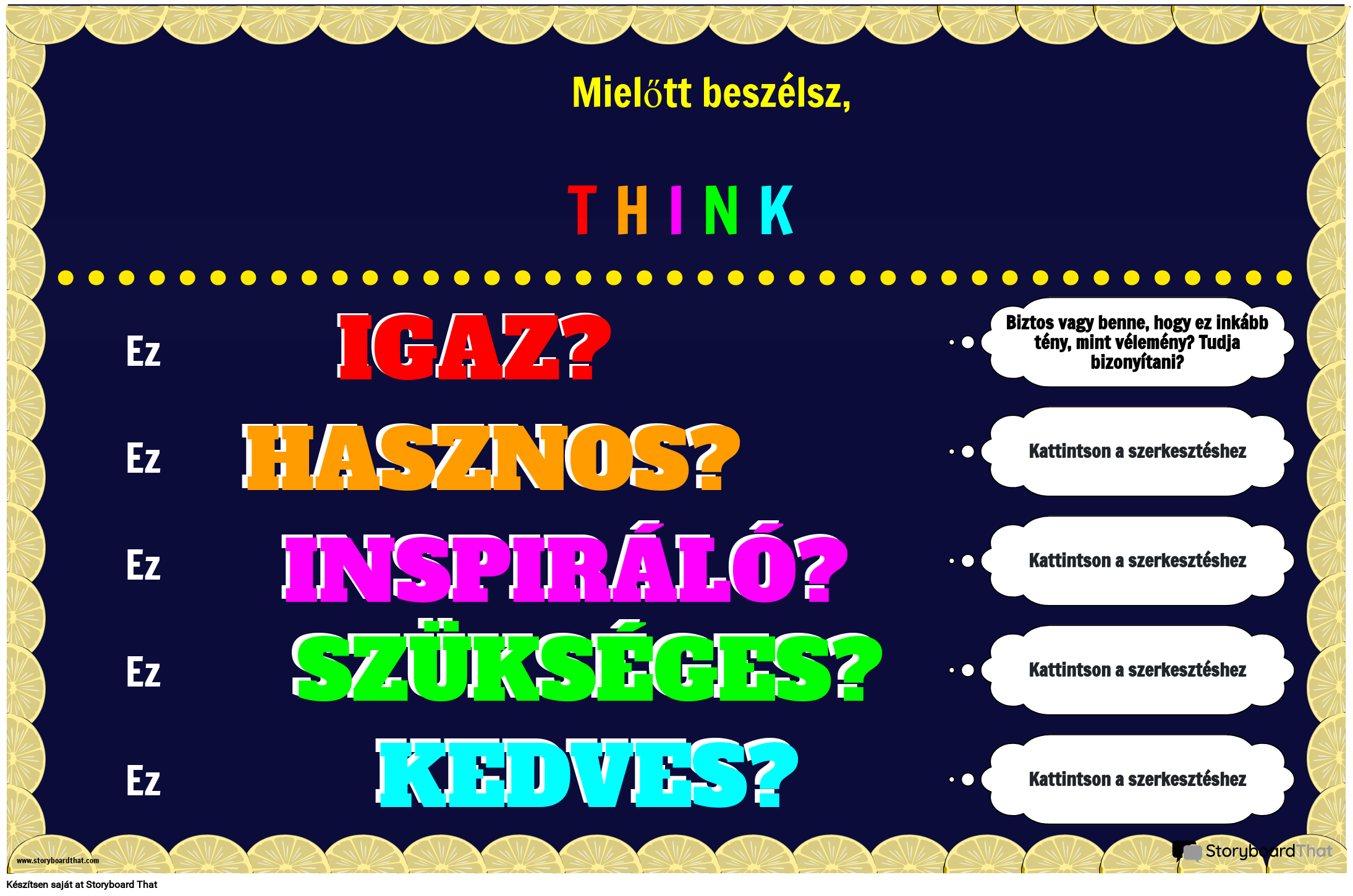 Gondolkozz, mielőtt beszélsz Motivációs poszter Gondolkozz, mielőtt beszélsz Motivációs poszter