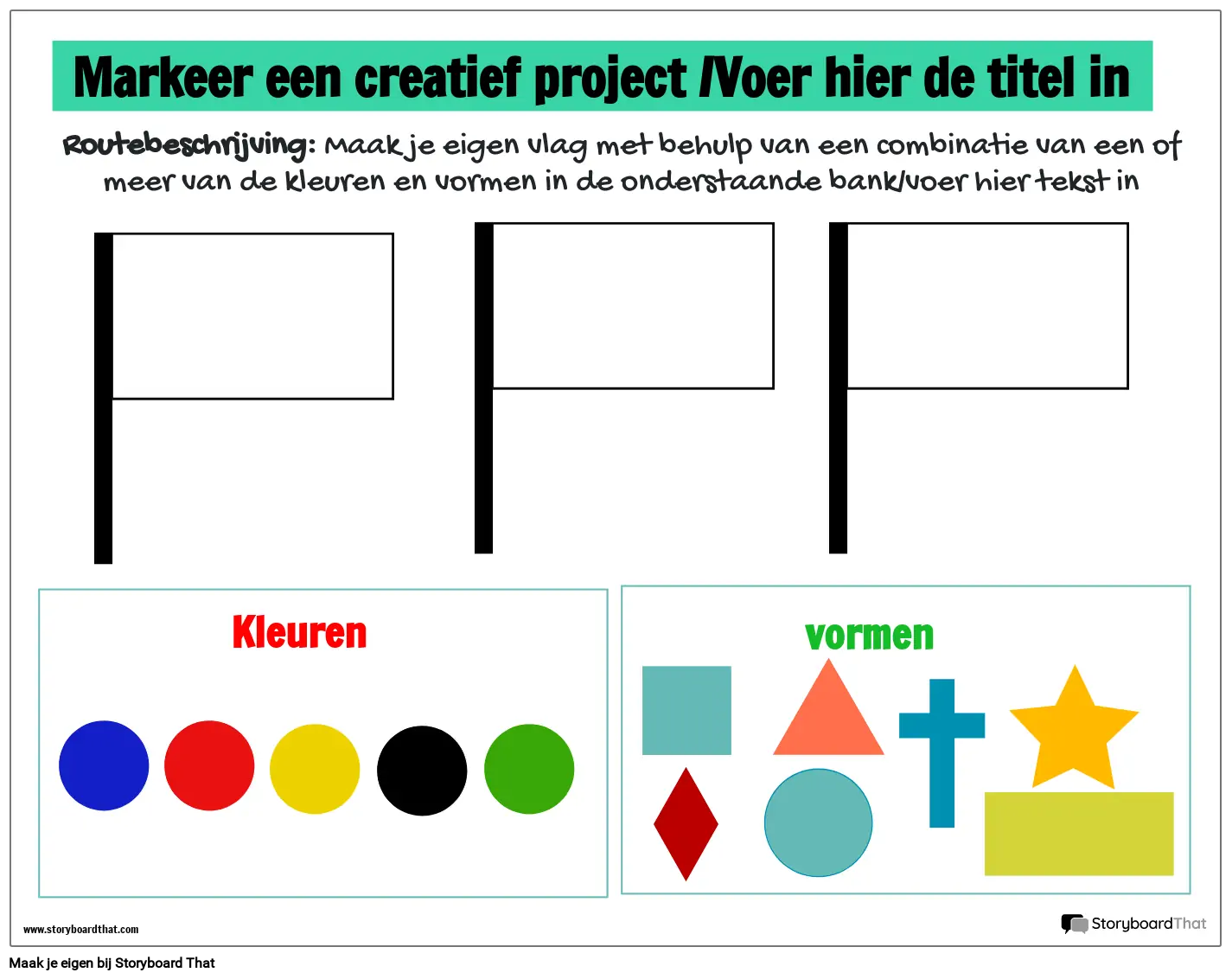Werkblad voor het maken van vlaggen Storyboard Werkblad voor het maken van vlaggen Storyboard