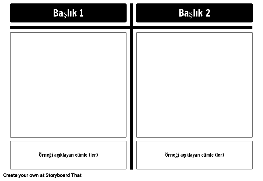 1 Satırlı T Chart Storyboard By Tr Examples